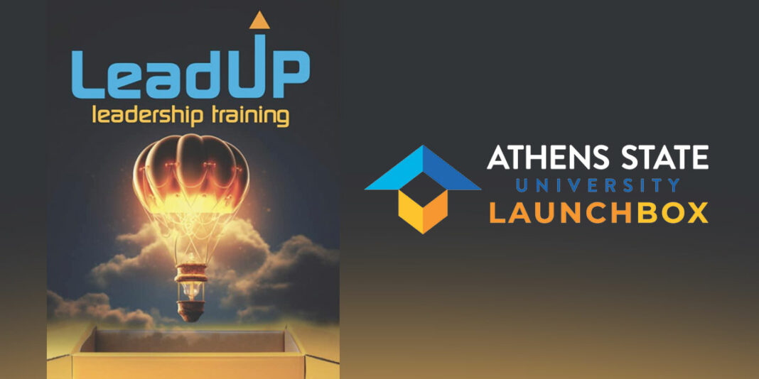 Athens State kicks off LaunchBox leadership development program - 256 Today