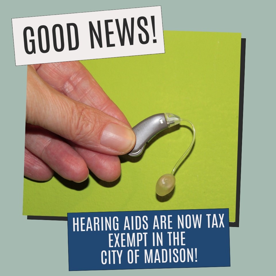 Madison first in state to exempt hearing aids from sales and use tax ...