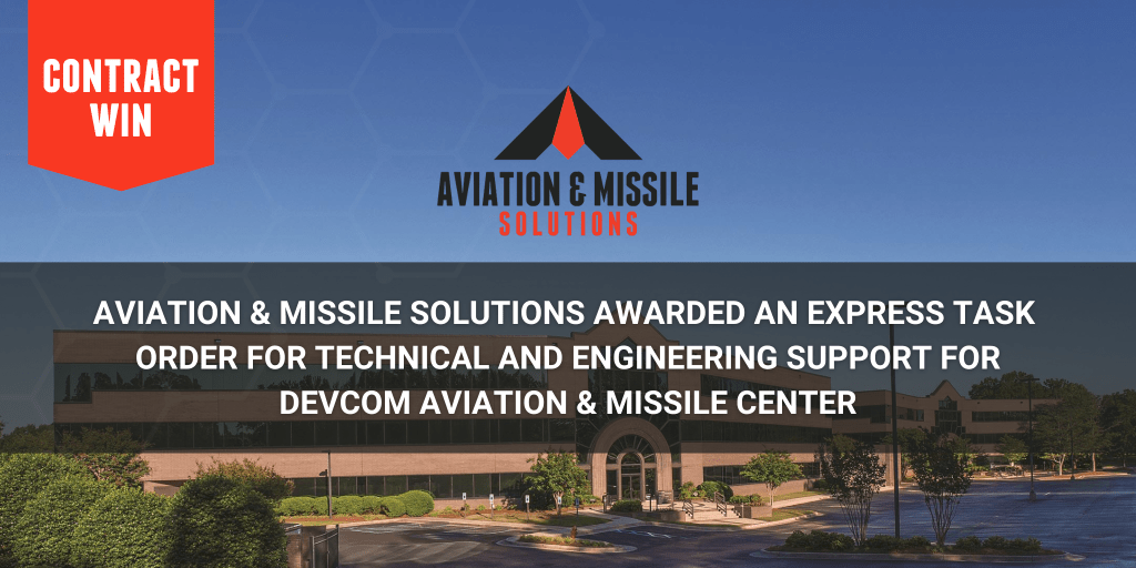 Aviation & Missile Solutions awarded $16.4M contract for T&E support - 256 Today